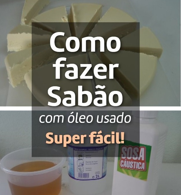 Receita de Sabão Caseiro com Óleo Usado - MUITO FÁCIL!!! - Mundo de ...